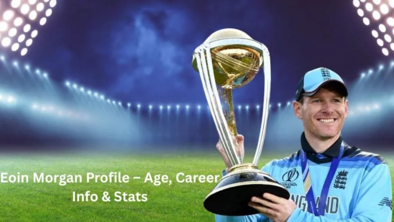 Eoin Morgan Profile – Age, Career Info & Stats