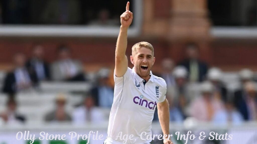 Olly Stone Profile – Age, Career Info & Stats